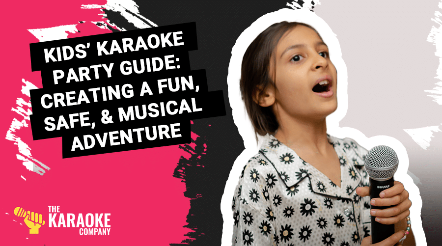 Ultimate Kids' Karaoke Party Guide - Fun, Interactive Entertainment